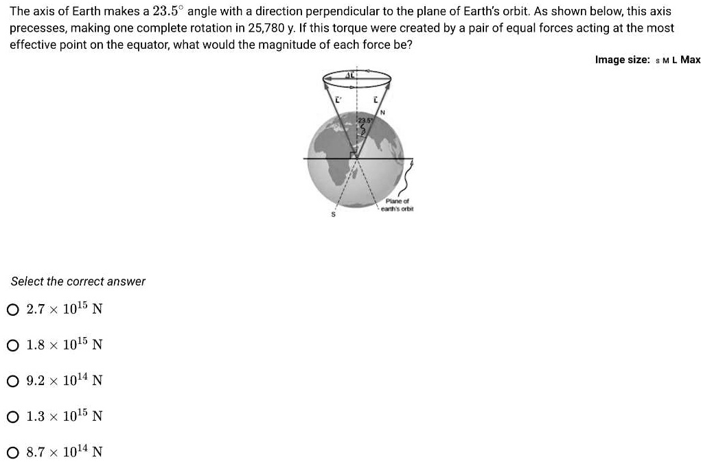SOLVED: The axis of Earth makes a 23.5" angle with a direction ...