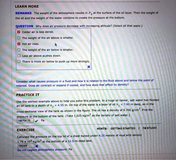 SOLVED: LEARN More REMARKS The weight of the atmosphere results in Po ...