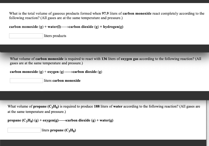 SOLVED: What is the total volume of gaseous products formed when 97.9 liters of carbon monoxide ...