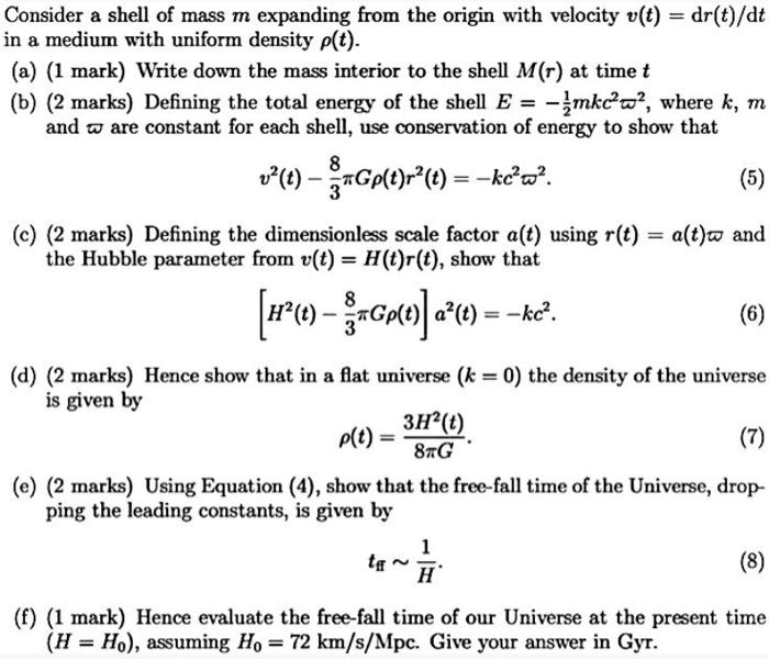 Consider a shell of mass m expanding from the origin with velocity v(t ...