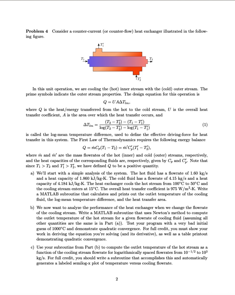 SOLVED: Problem 4 Consider a counter-current (or counter-flow) heat ...