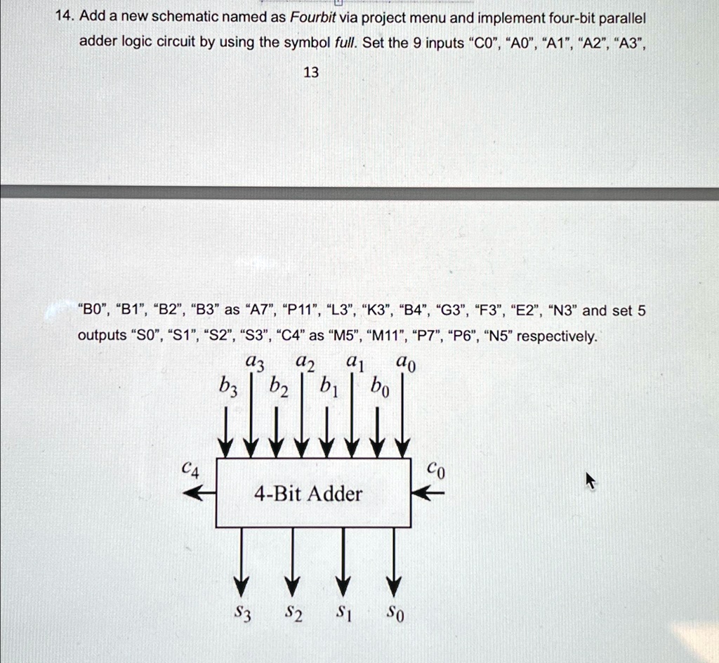 Solved Add A New Schematic Named As Fourbit Via Project Menu And Implement Four Bit Parallel 0527