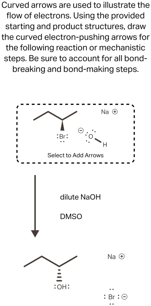 Curved arrows are used to illustrate the flow of electrons. Using the ...