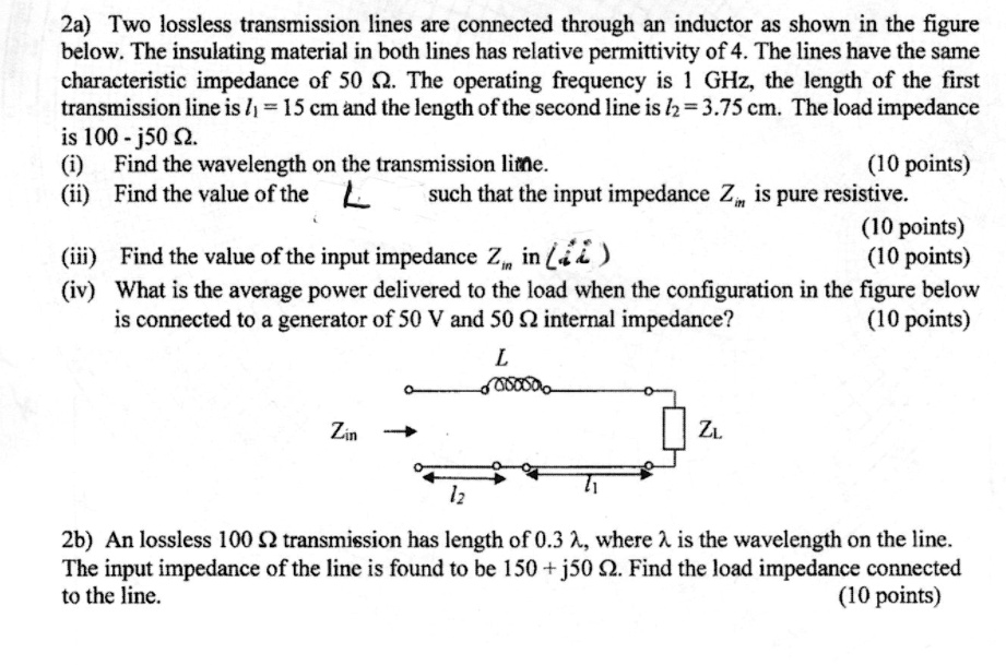 2a) Two lossless transmission lines are connected through an inductor ...