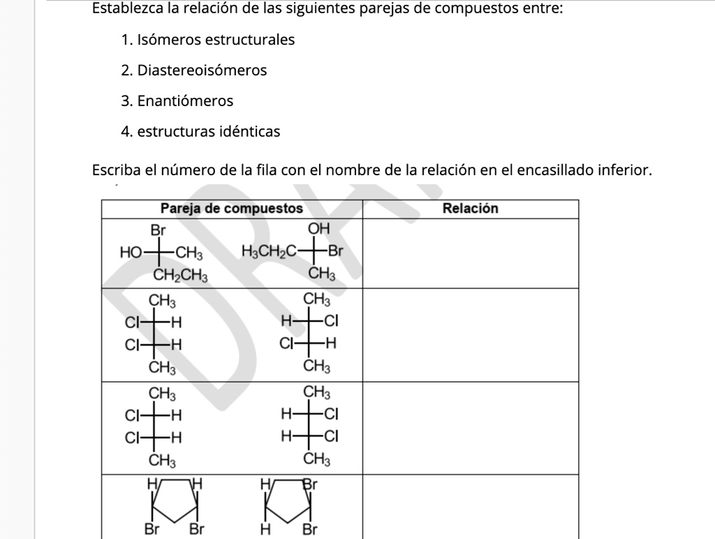 SOLVED: Establezca la relacion de las siguientes parejas de compuestos ...