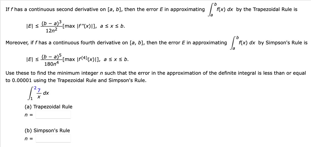 SOLVED:If f has a continuous second derivative on [a, b], then the error E in approximating f(x ...