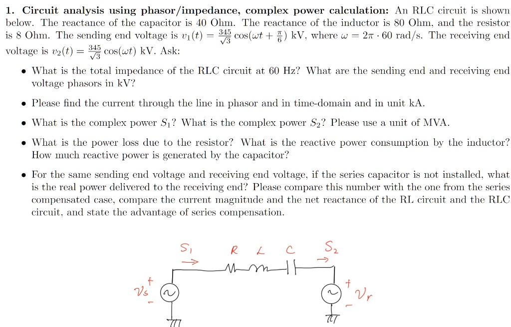 Circuit analysis using phasor/impedance, complex power calculation: An ...