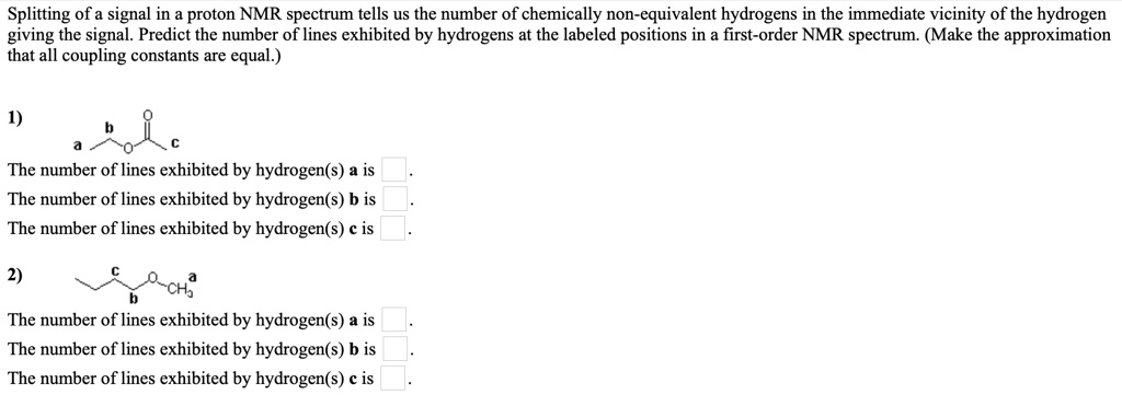 SOLVED: Splitting of a signal in proton NMR spectrum tells us the ...