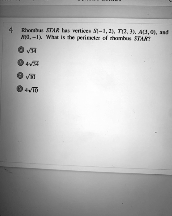 SOLVED: Rhombus STAR has vertices S(-1,2), T(2,3), A(3,0), and R(0, -1 ...