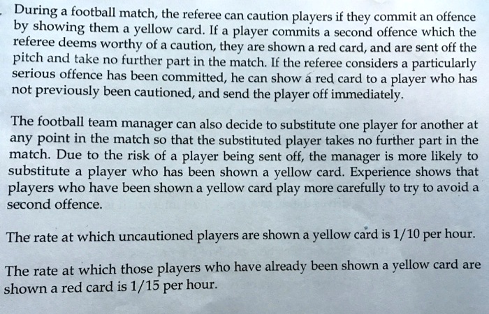 SOLVED: During a football match, the referee can caution players if ...