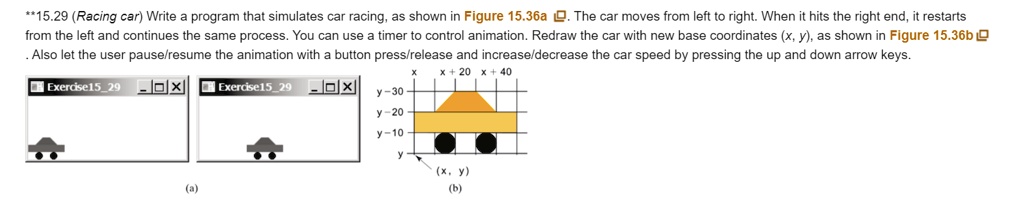 **15.29 (Racing car) Write a program that simulates car racing, as ...