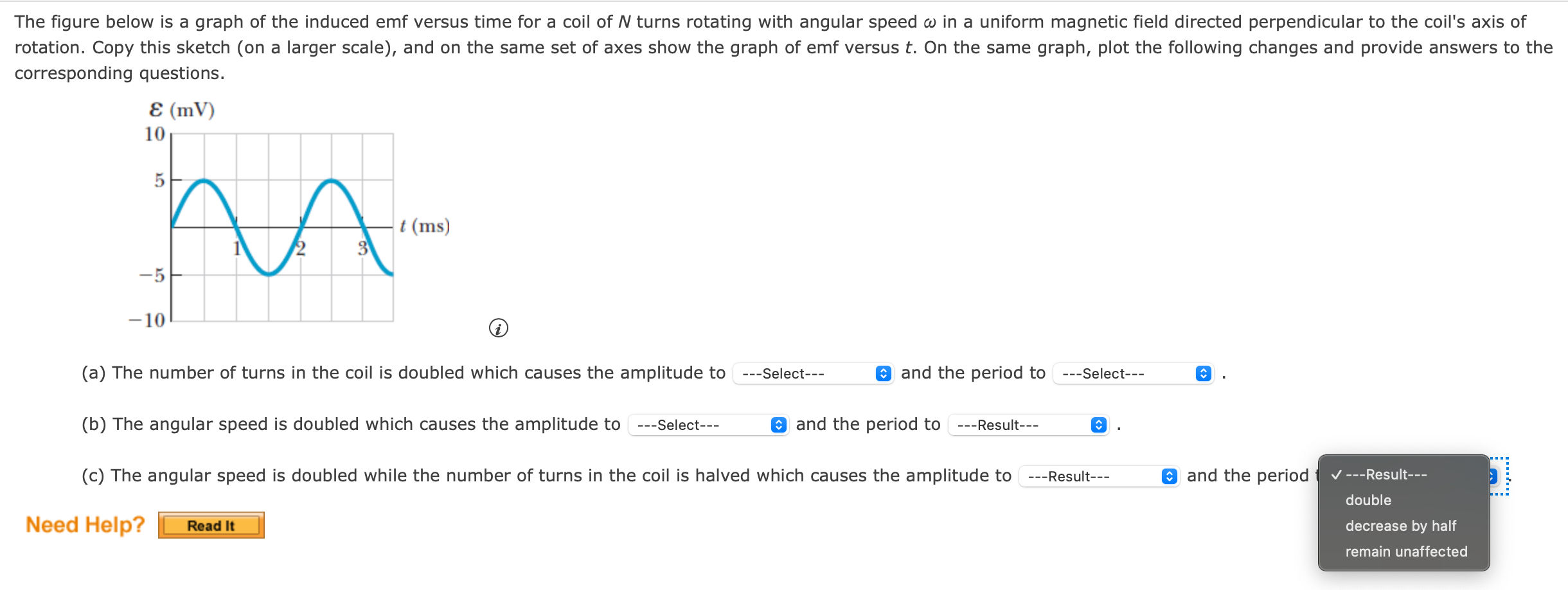 The figure below is a graph of the induced emf versus time for a coil ...