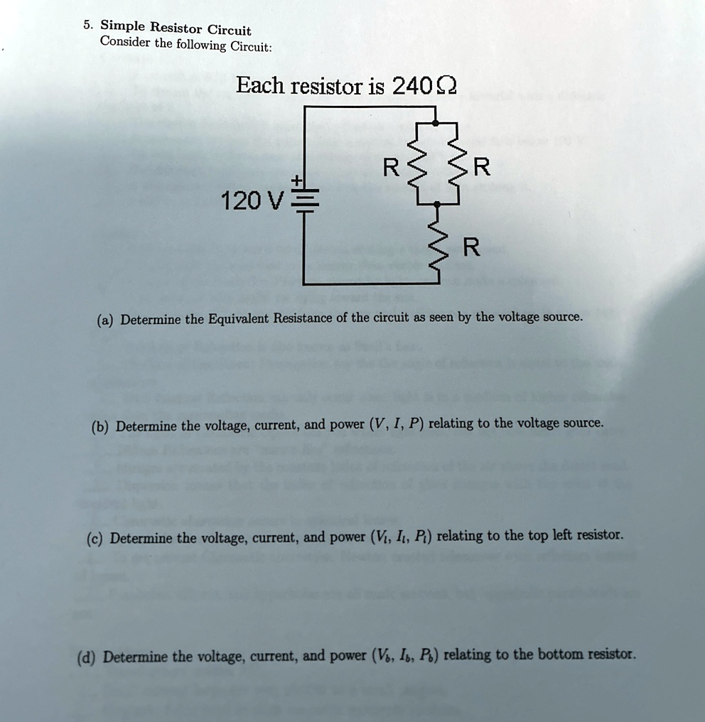 5 simple resistor circuit consider the following circuit each resistor is 240 omega 120 v r r r ...