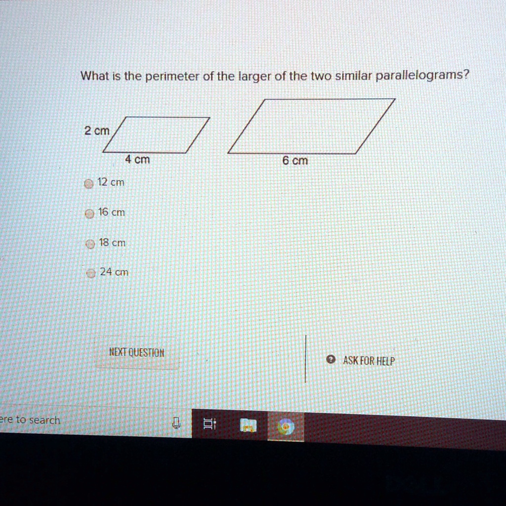 what is the perimeter of larger of the two simular parallelogram please ...
