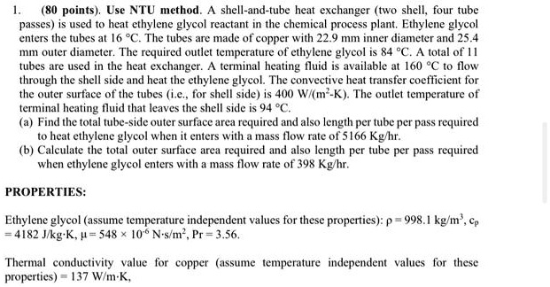 SOLVED: Text: 80 points. Use NTU method. A shell-and-tube heat ...