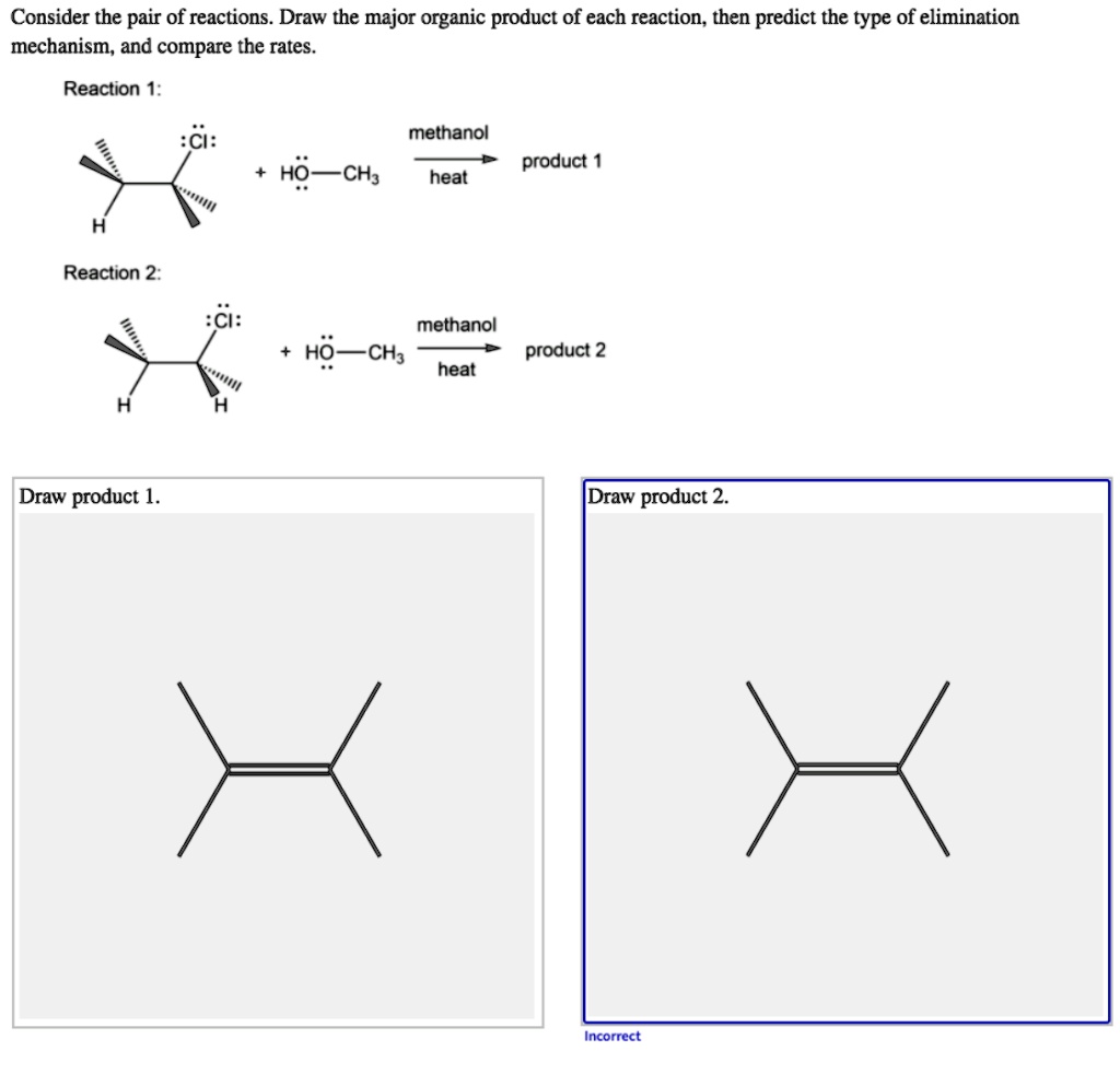 SOLVED: Consider the pair of reactions. Draw the major organic product of each reaction, then ...
