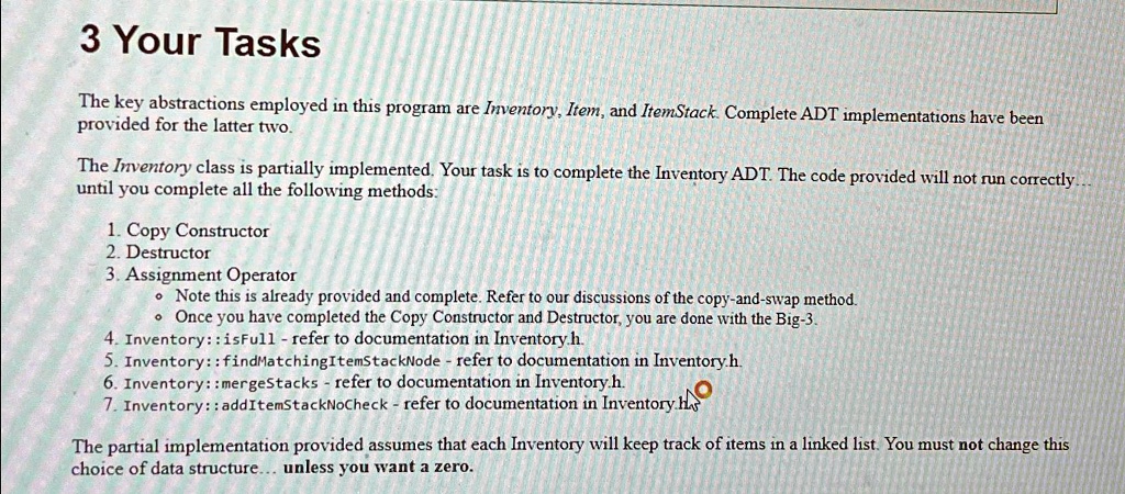 SOLVED: 3 Your Tasks The key abstractions employed in this program are ...