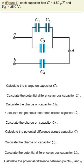 SOLVED: In Figure 1, each capacitor has C = 4.50 F and V = 35.0 V. C1 a ...