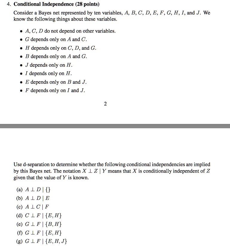 Solved 4 Conditional Independence 28 Points Consider A Bayes Net