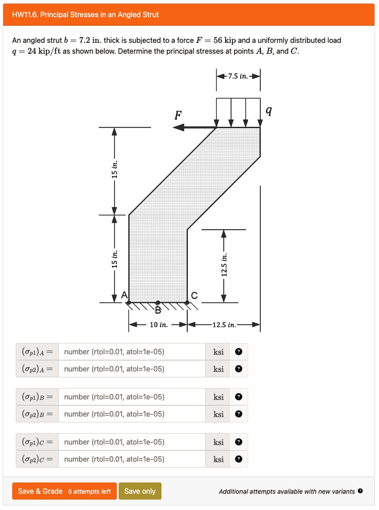 HW11.6. Principal Stresses in an Angled Strut An angled strut b = 7.2 ...