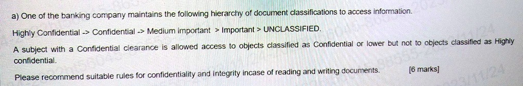 a) One of the banking company maintains the following hierarchy of ...