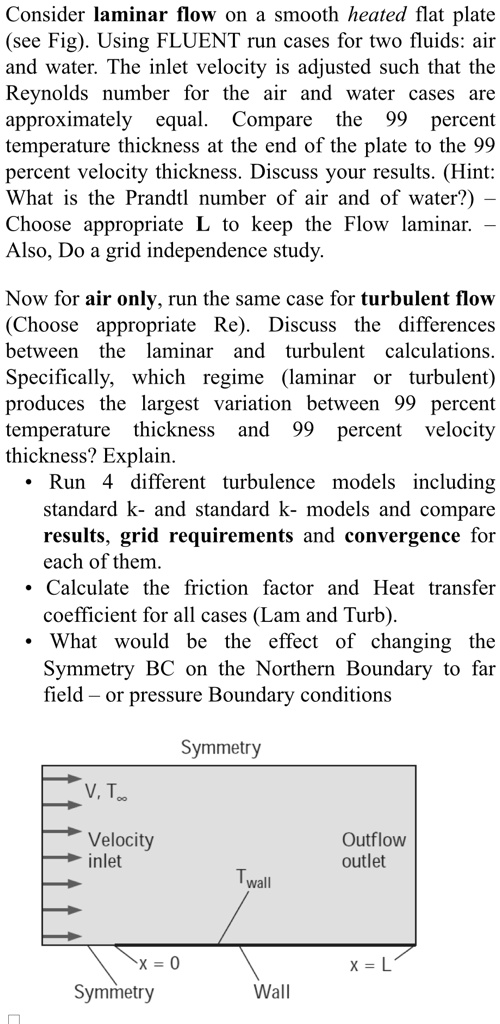 VIDEO solution: Consider laminar flow on a smooth heated flat plate ...