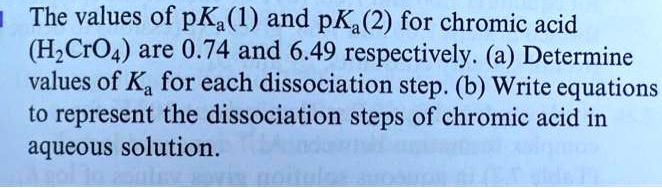 Solved The Values Of Pka 1 And Pk 2 For Chromic Acid Hzcro4 Are 0