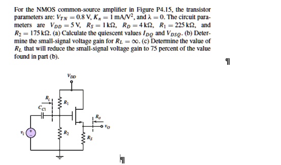 SOLVED: The text provided appears to be a set of instructions for a problem related to an NMOS ...