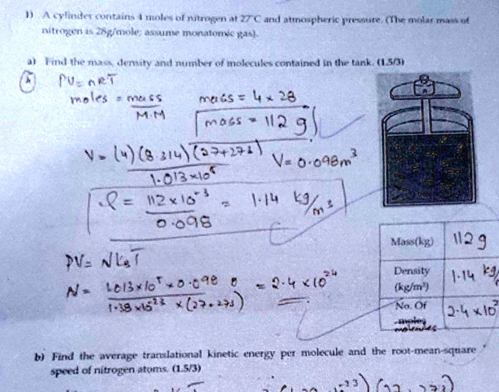 SOLVED: A cylinder contains 4 moles of nuitrogen at 27°C and atmospheric pressure. (the molar ...