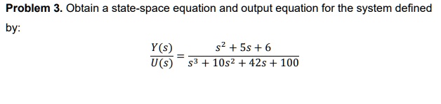 Solved Problem 3 Obtain A State Space Equation And Output Equation