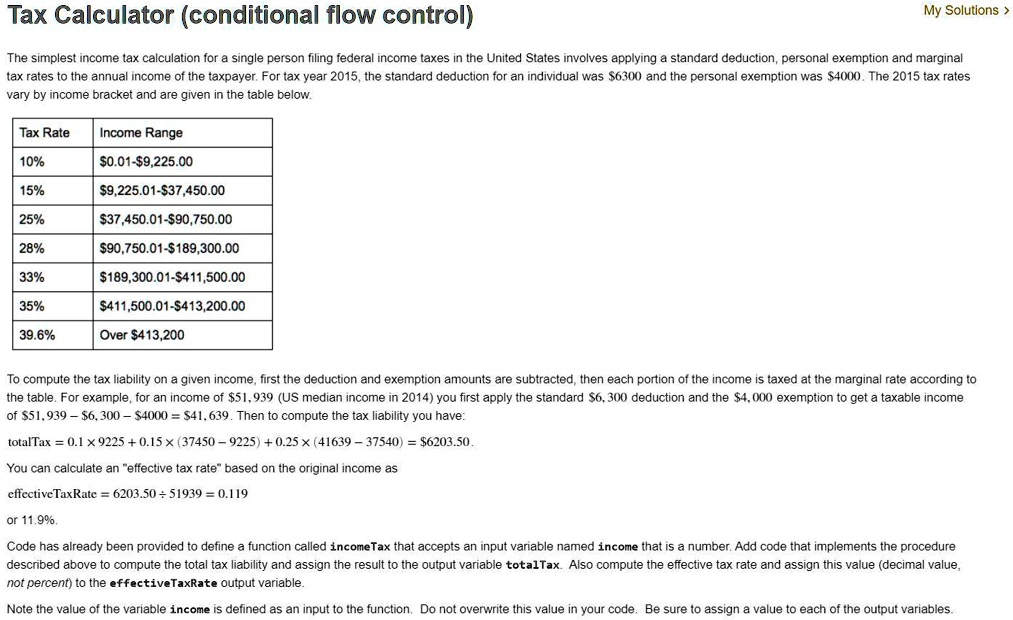 SOLVED: Tax Calculator (conditional flow control) My Solutions The ...