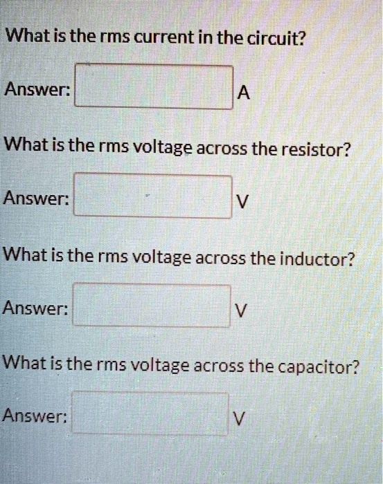 SOLVED:What is the rms current in the circuit? Answer: What is the rms ...