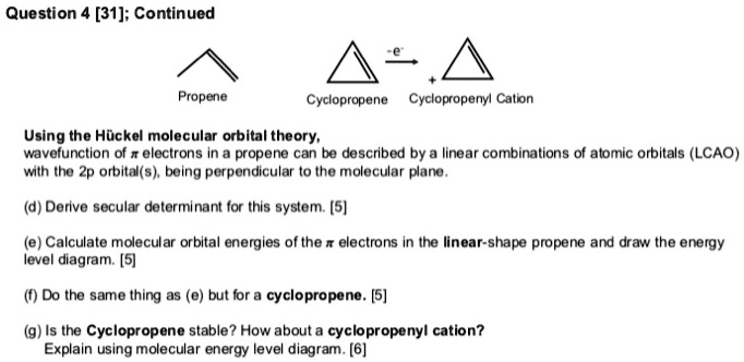 question 4 31 continued propene cyclopropene cyclopropenyl callon using ...
