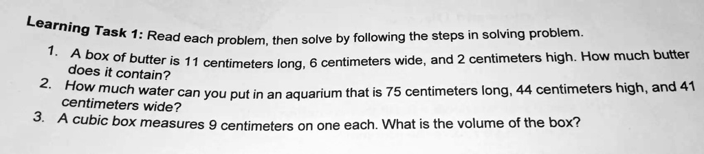 SOLVED: Learning Task 1: Read each problem, then solve by following the steps in solving problem ...
