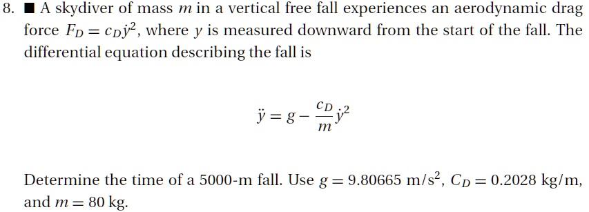 VIDEO solution: A skydiver of mass m in a vertical free fall ...