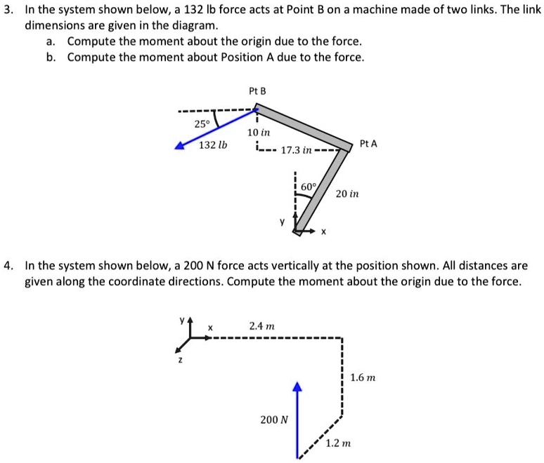 SOLVED: In the system shown below, a 132lb force acts at Point B on a ...