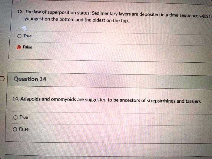 SOLVED: 13. The law of superposition states: Sedimentary layers are ...