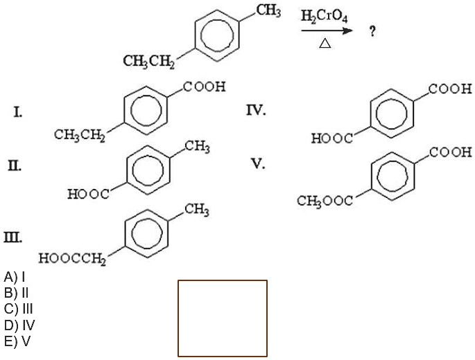 i iv ii v iii a i b ii c iii d iv e v ch3 h2cro4 ch3ch2cooh cooh cooh i ...