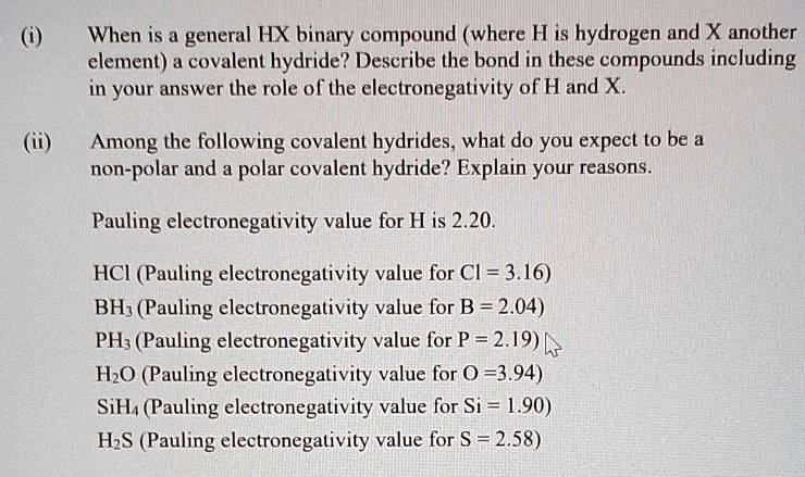 SOLVED: When is a general HX binary compound (where H is hydrogen and X ...
