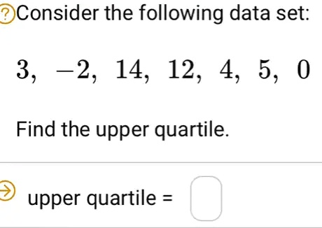 SOLVED: Consider the following data set: 3, 2, 14, 12, 4, 5, 0 Find the ...
