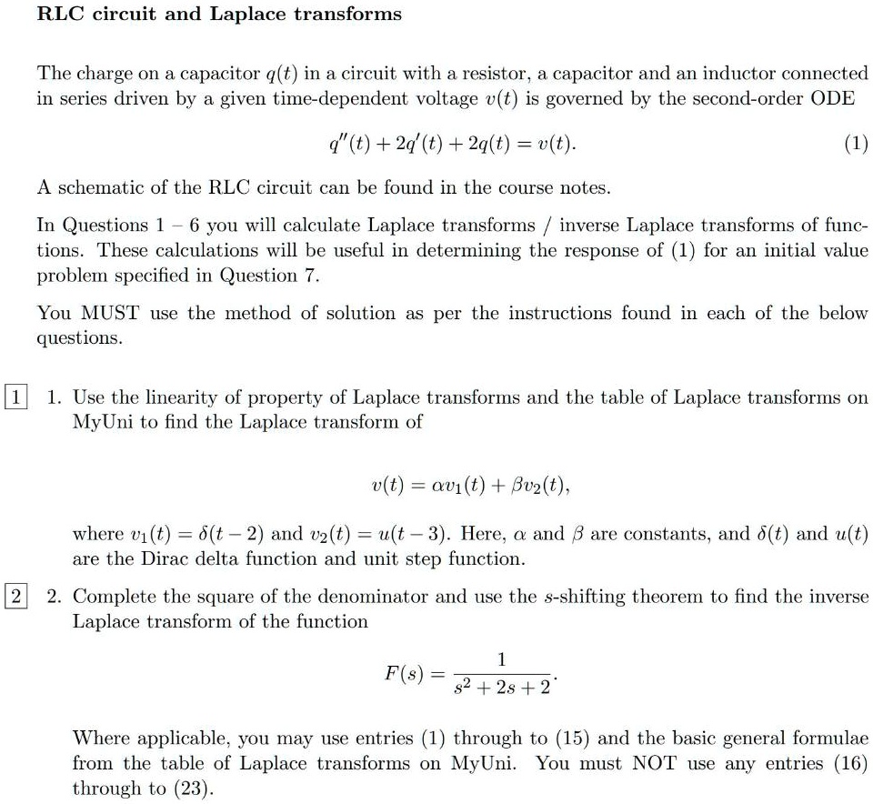 SOLVED: RLC circuit and Laplace transforms The charge on a capacitor q ...