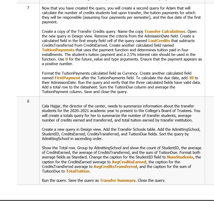 7 now that you have created the query you will create a second query for adam that will ...