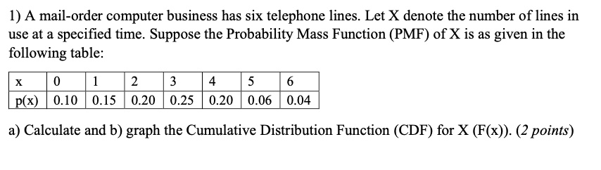 1 a mail order computer business has six telephone lines let x denote ...