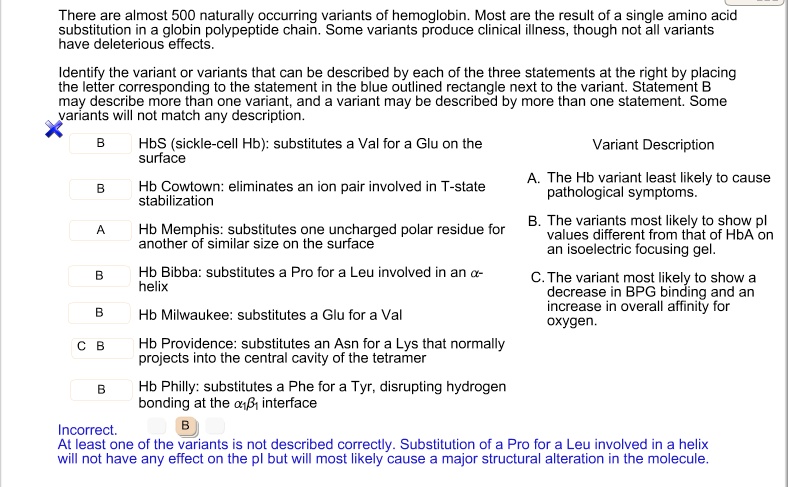 SOLVED: There are almost 500 naturally occurring variants of hemoglobin ...