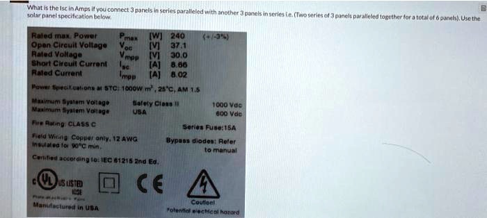 What is the Isc in Amps if you connect 3 panels in series paralleled ...