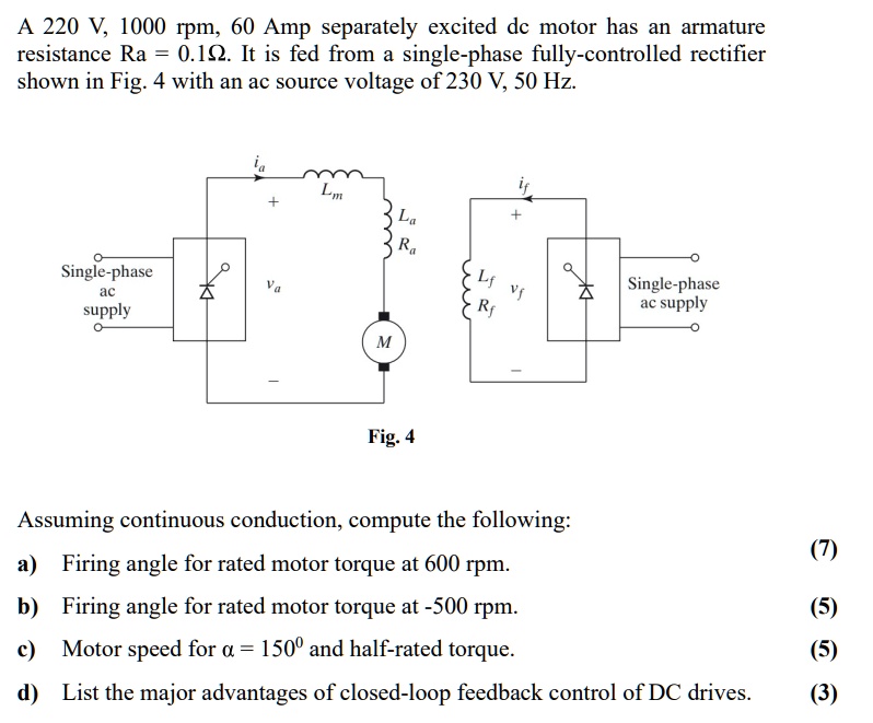 [GET ANSWER] A 220 V, 1000 rpm, 60 Amp separately excited dc motor has an armature resistance Ra ...