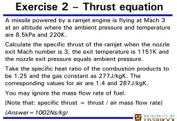 Exercise 2 - Thrust equation A missile powered by a ramjet engine is ...