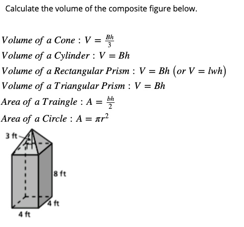 SOLVED: Calculate the volume of the composite figure below: Volume of a ...
