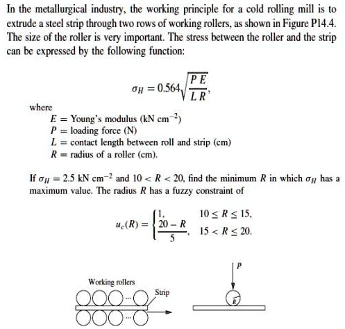 SOLVED: In the metallurgical industry, the working principle for a cold ...
