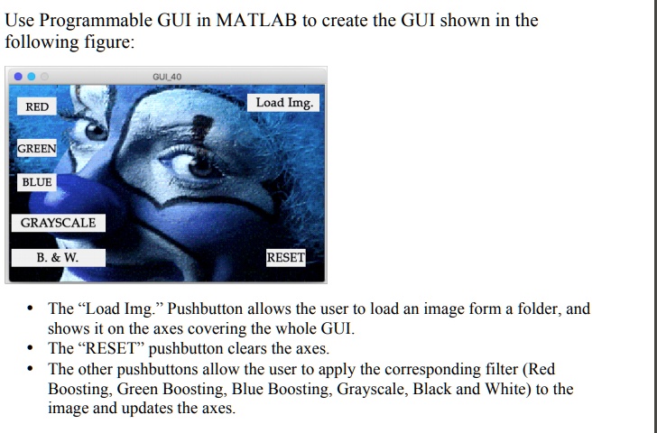 Solved Use Programmable Gui In Matlab To Create The Gui Shown In The 2920